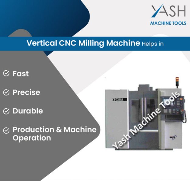 What to Look for in a Vertical CNC Milling Machine?